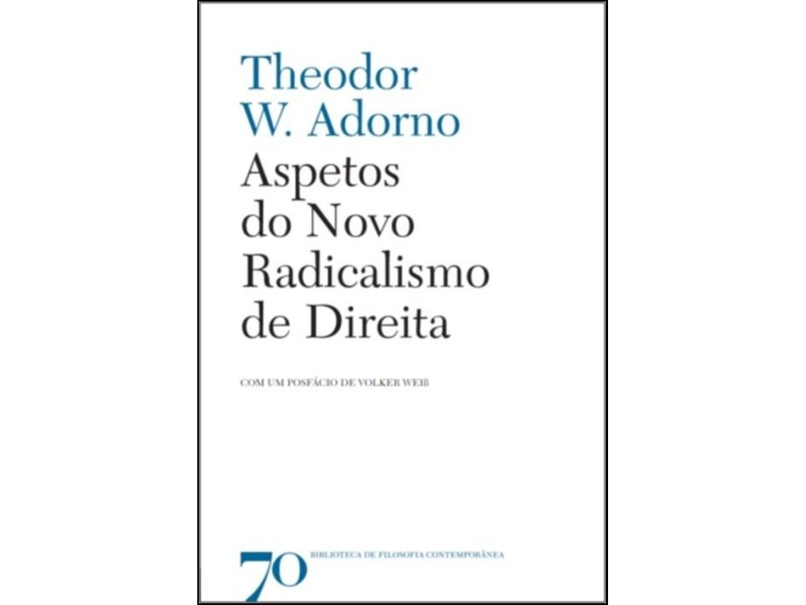 Aspetos do Novo Radicalismo de Direita | Worten.pt