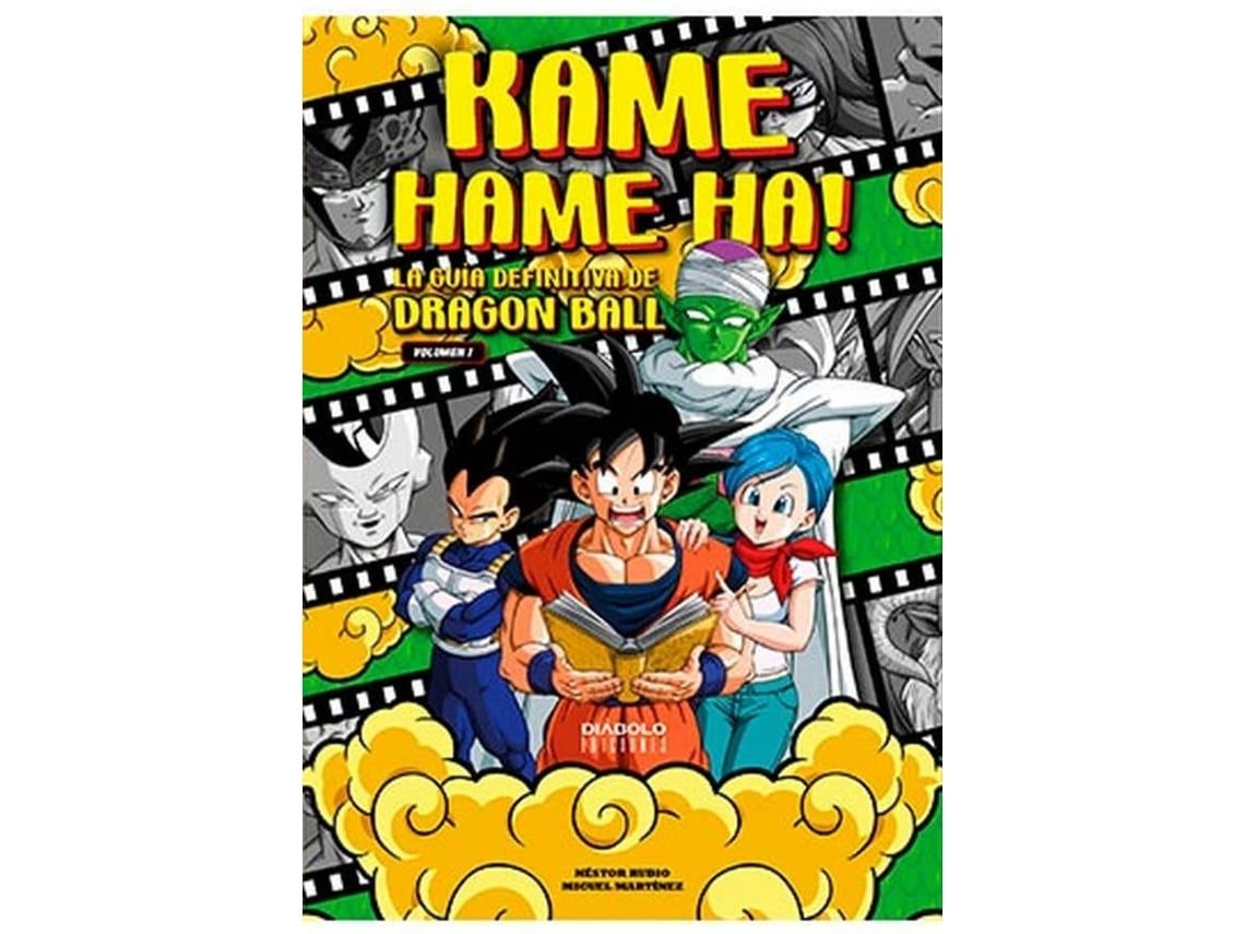 Livro Kame Hame Ha 1 La Guia Definitiva De Dragon Ball de Nestor Rubio ...