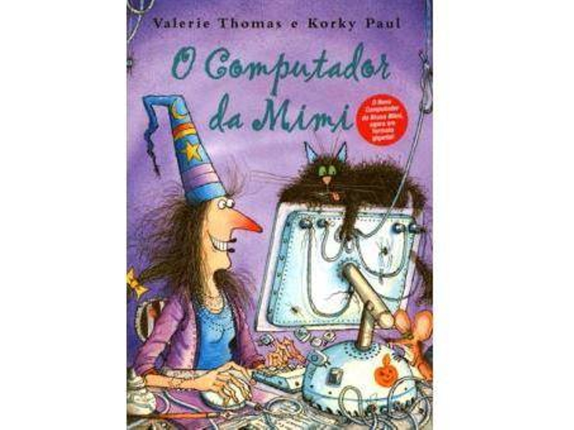Livro O computador da Mimi de Valerie Thomas (Português) | Worten.pt