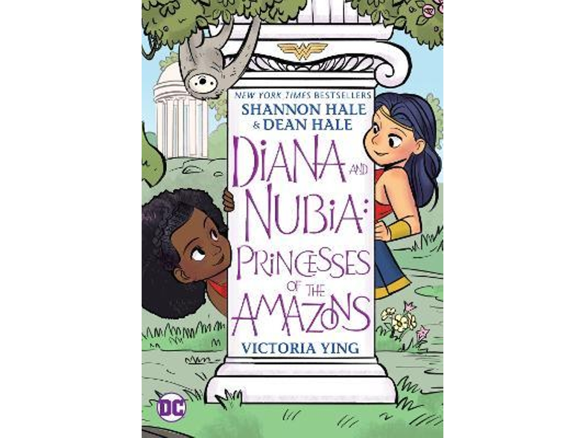 Livro Diana And Nubia: Princesses Of The Amazons de Shannon Hale ...