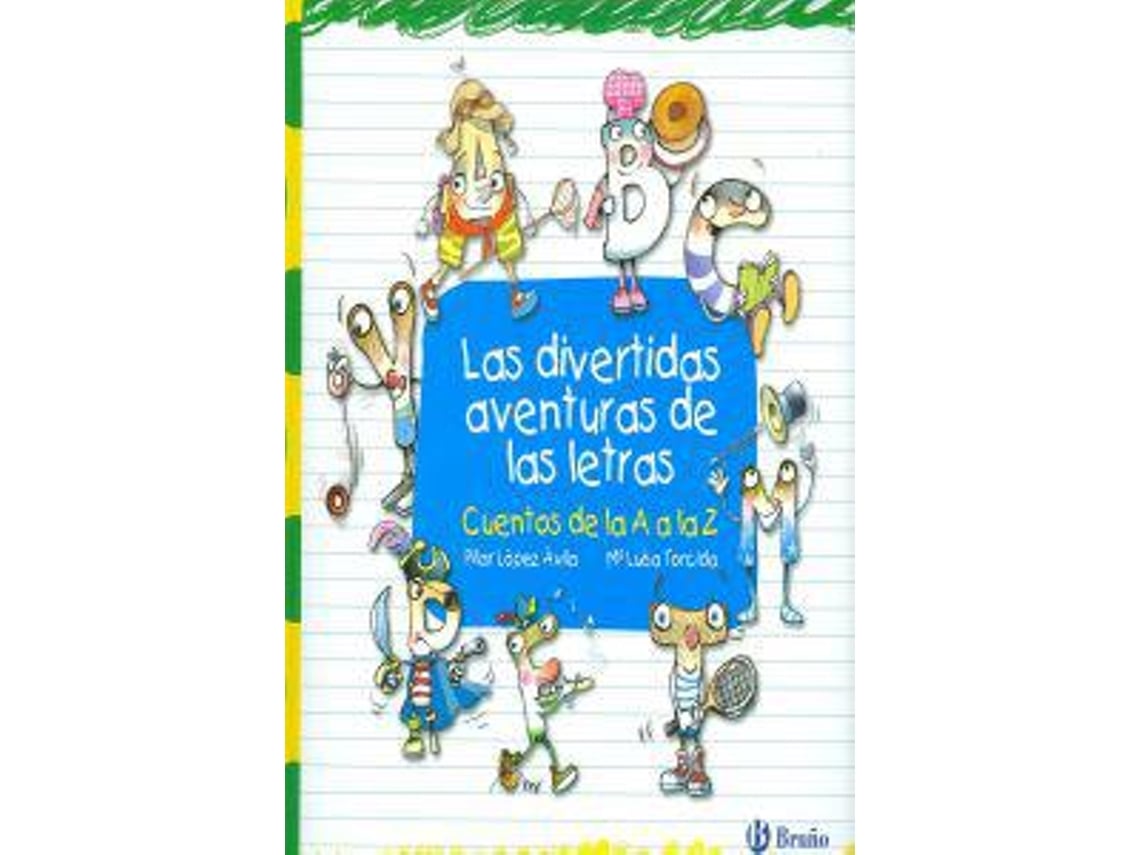 Divertidas Aventuras De Letras (Cuentos De A A La Z) | Worten.pt