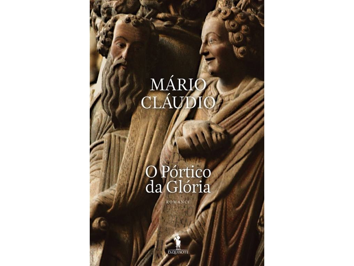 Livro O Pórtico Da Glória de Mario Claudio | Worten.pt