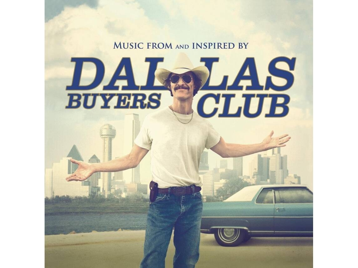 CD Various - Dallas Buyers Club (Music From and Inspired by the Motion ...