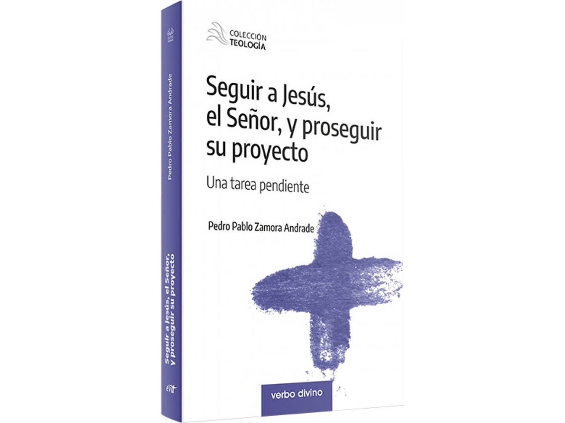 Livro Seguir A Jesus El Señor Y Proseguir Su Proyecto de Pedro Pablo ...