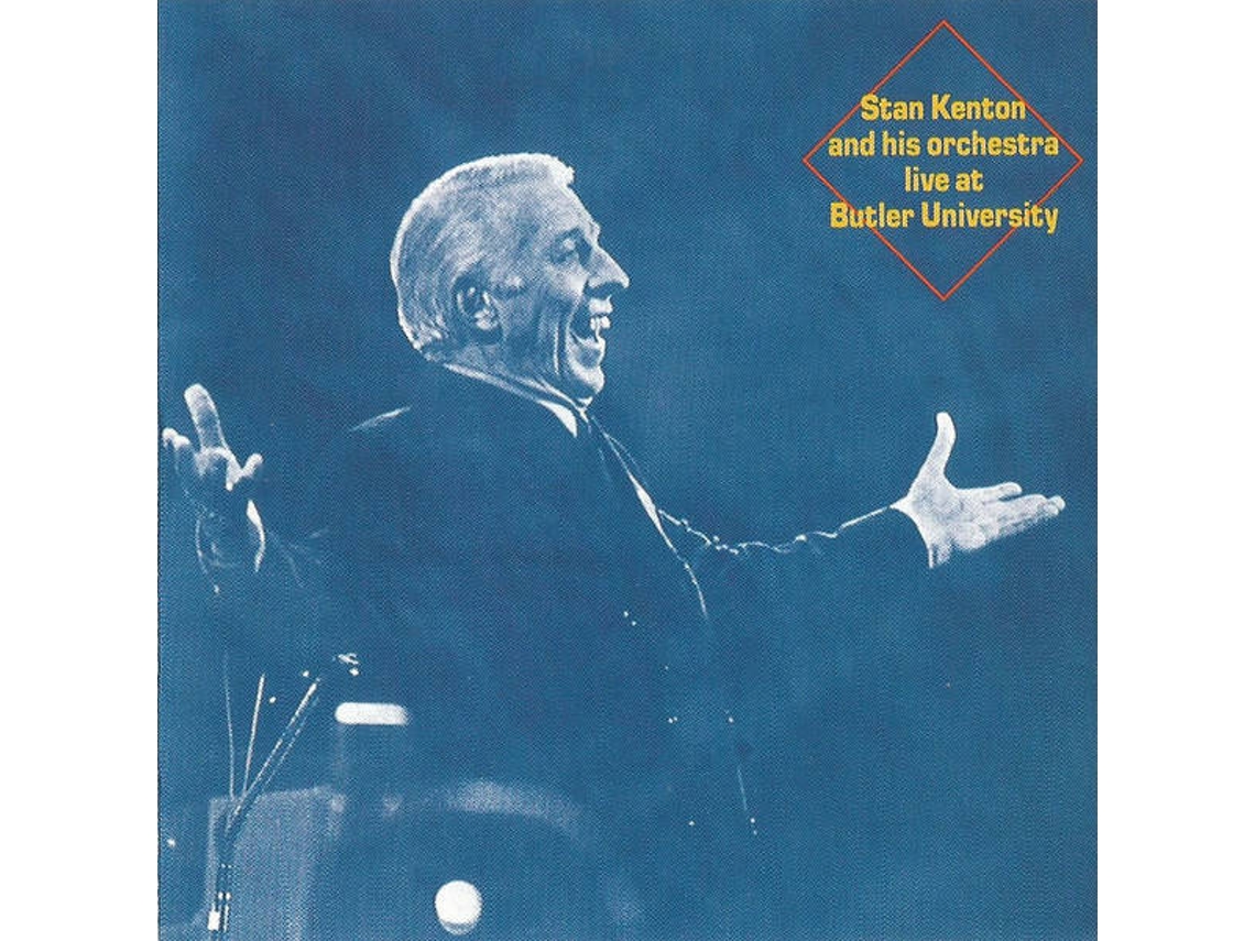 CD Stan Kenton And His Orchestra - Live At Butler University | Worten.pt