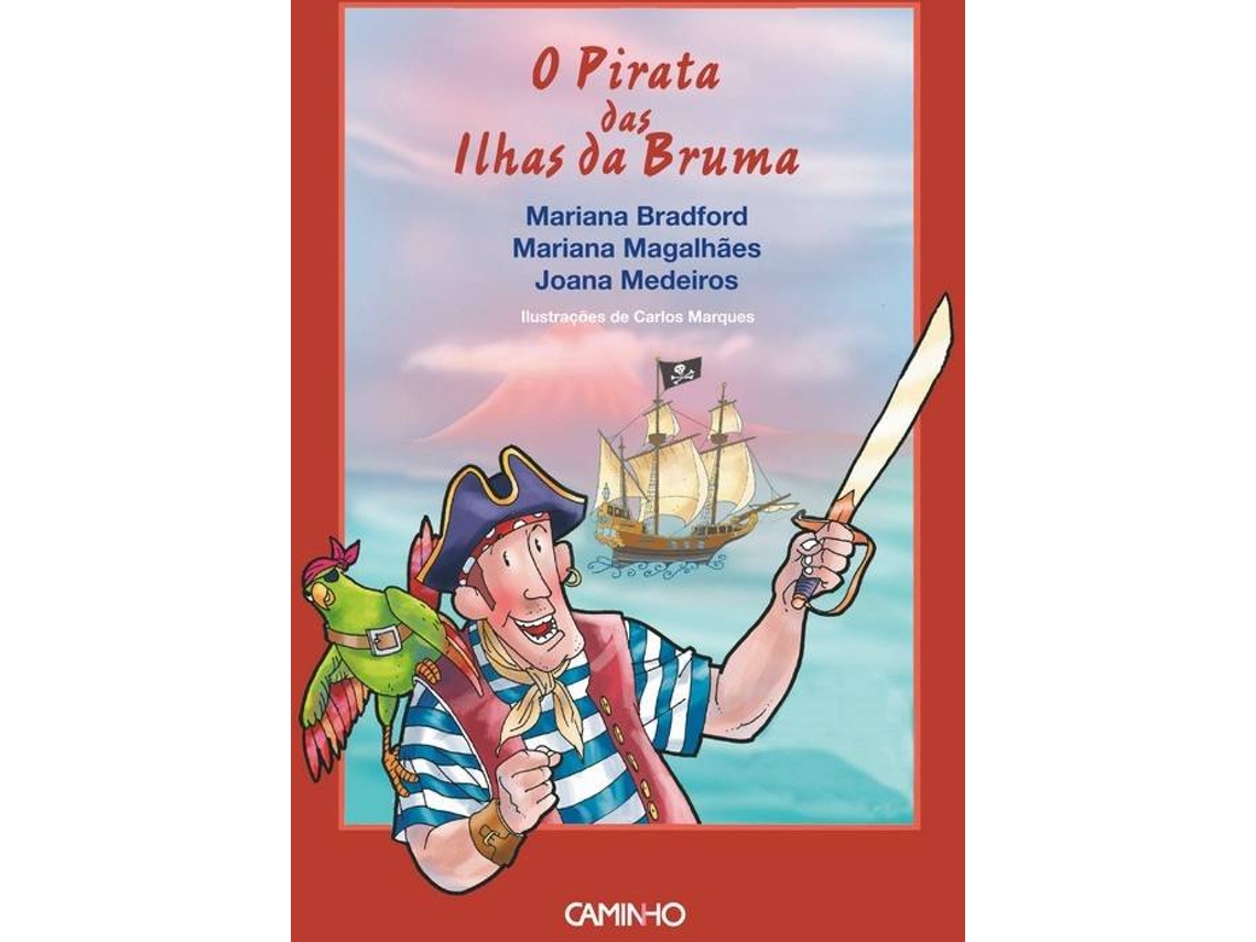 Livro O Pirata Das Ilhas Da Bruma de Mariana Bradford (Português) | Worten.pt