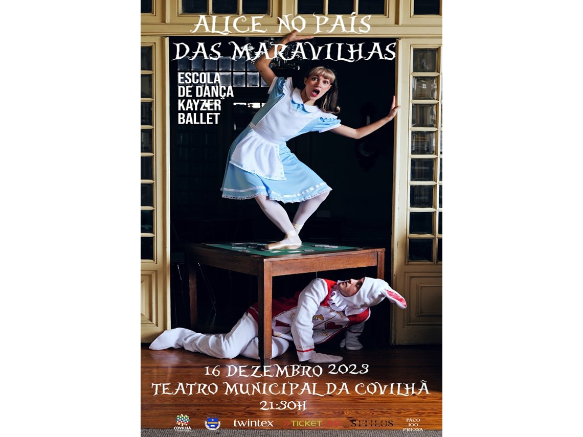 Bilhete ESCOLA KAYZER BALLET Alice País das Maravilhas | Worten.pt
