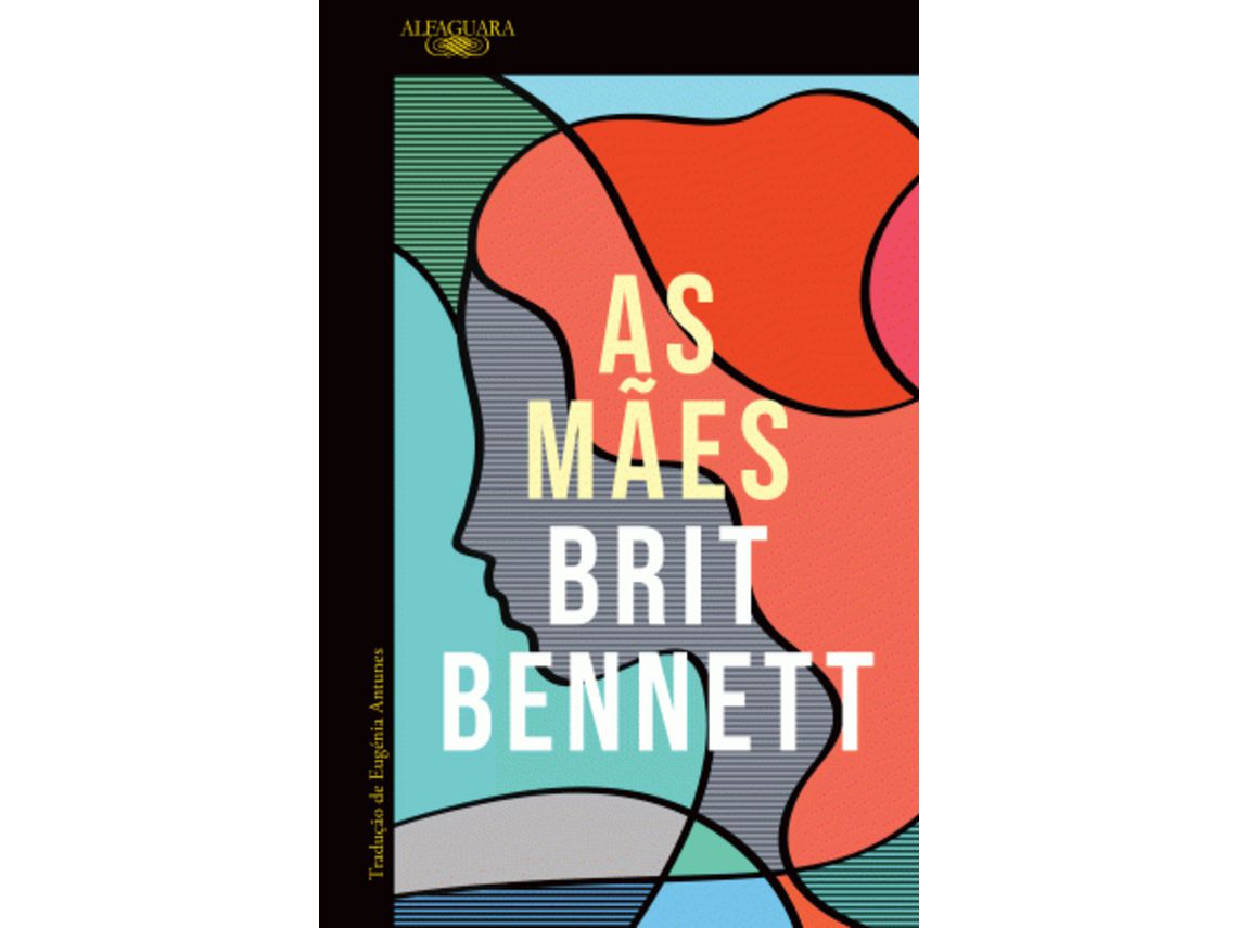 Livro As mães de Brit Bennett ( Português ) | Worten.pt