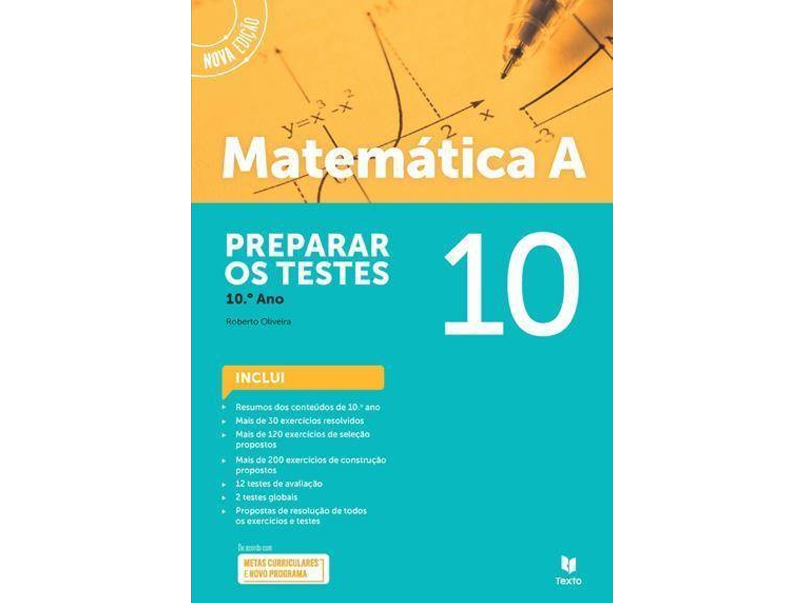 Livro Preparar os Testes Matemática 10.º Ano de Roberto Oliveira ...