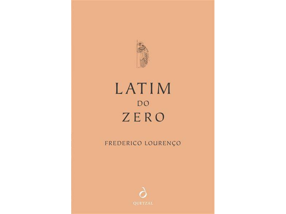 Livro Latim Do Zero de Frederico Lourenço (Português) | Worten.pt