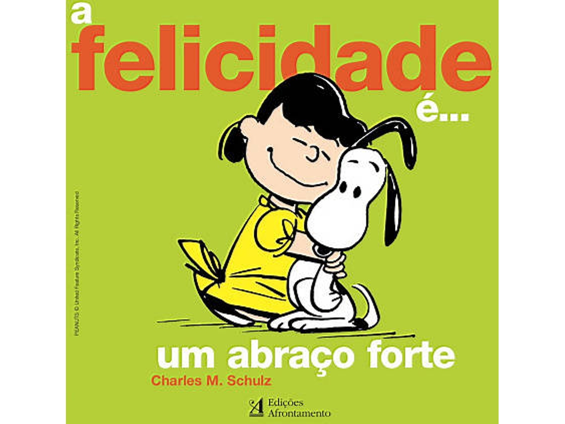 Livro Felicidade é...Um abraço forte (Português) | Worten.pt