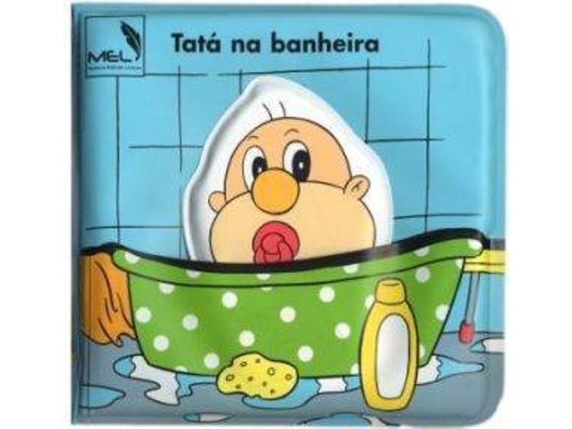 Livro Os Bochechas - Tatá Na Banheira (Português) | Worten.pt