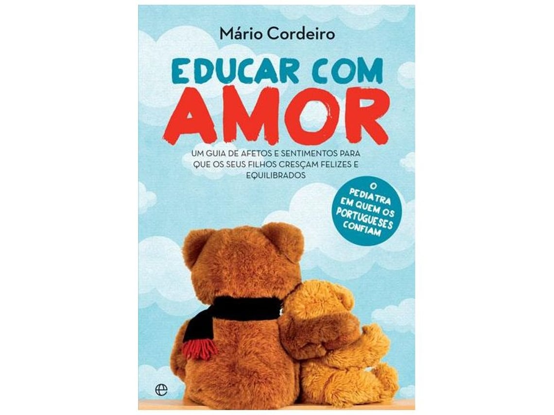 Livro Educar com Amor | Worten.pt