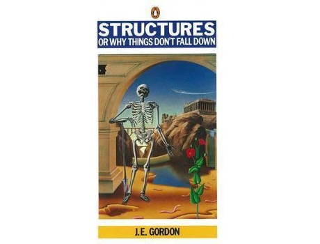Livro Structures Or Why Things Don'T Fall Down de Gordon J E (Inglês ...