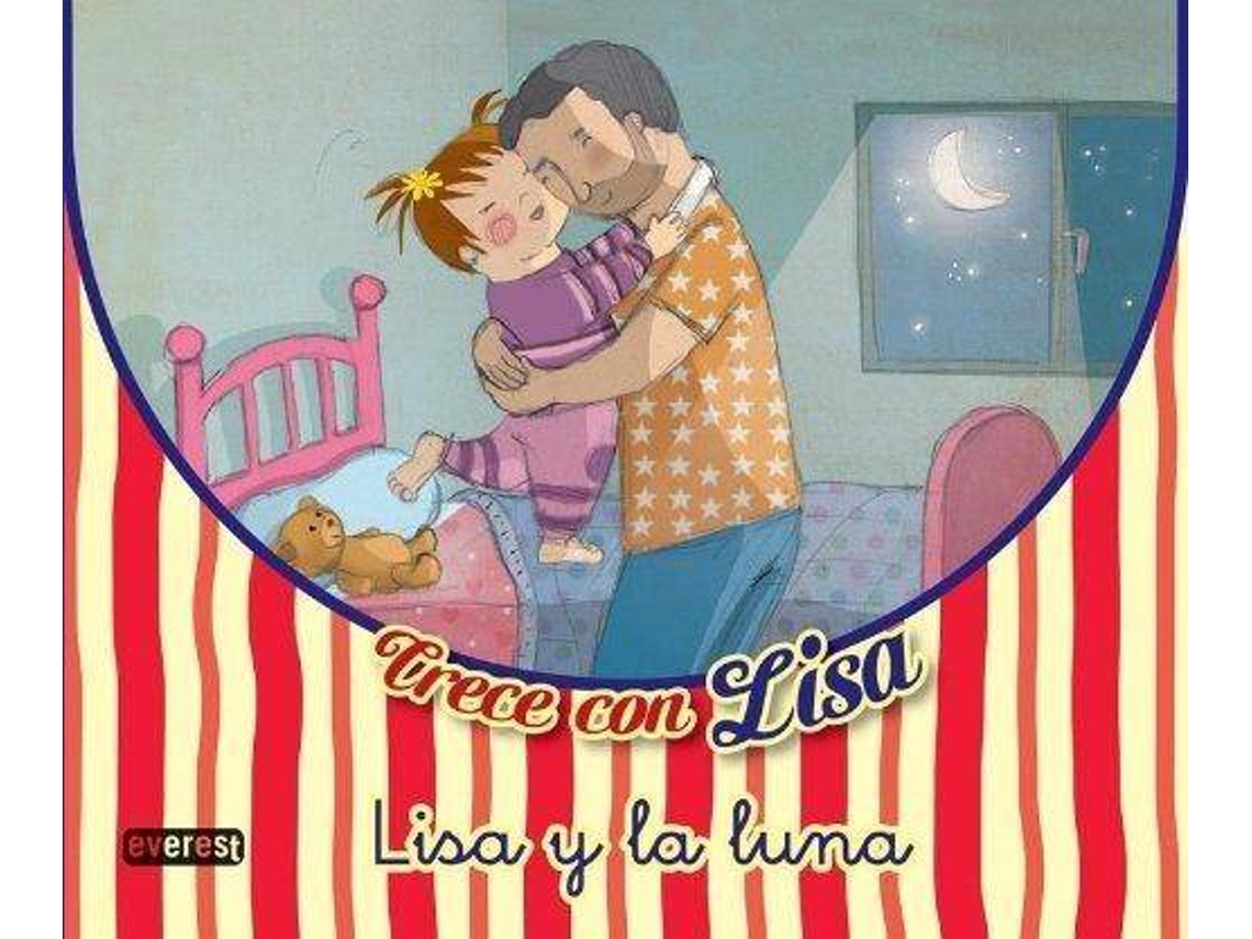 Livro EVEREST Livro Lisa E A Lua (Idade Mínima: 2 Anos) | Worten.pt
