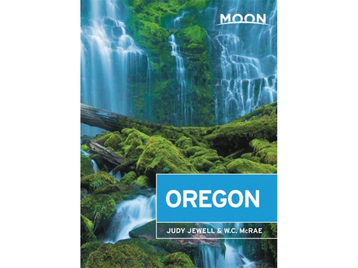 Livro moon oregon (thirteenth edition) de judy jewell,w. mcrae (inglês ...