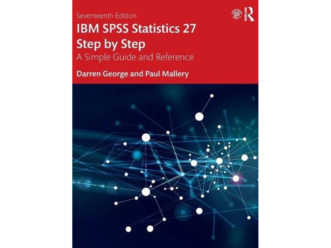 Livro ibm spss statistics 27 step by step de darren george,paul mallery (inglês) | Worten.pt