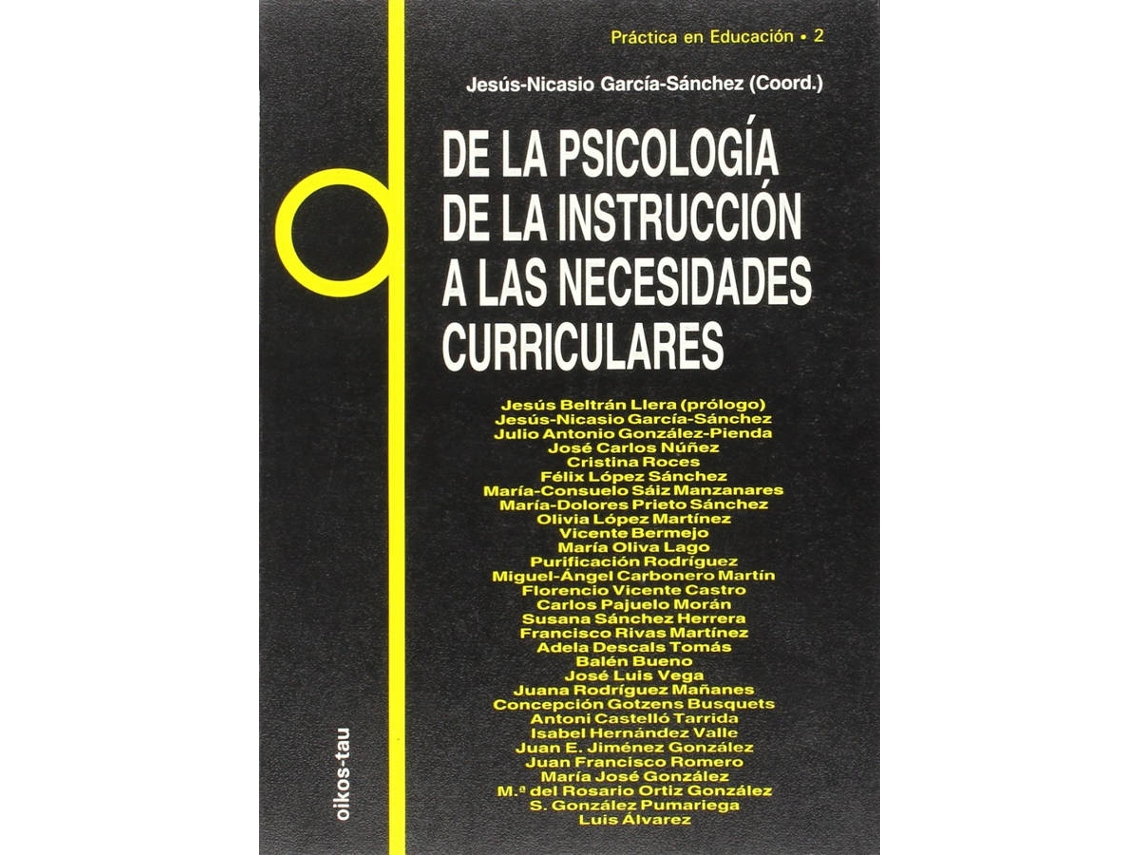Livro De La Psicologia De La Instruccion A Las Necesidades Curricu de ... Livro De La Psicologia De La Instruccion A Las Necesidades Curricu de ...
