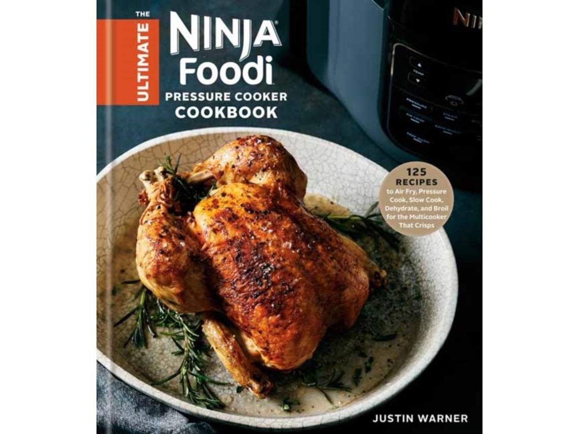 Livro the ultimate ninja foodi cookbook de justin warner (inglês ...