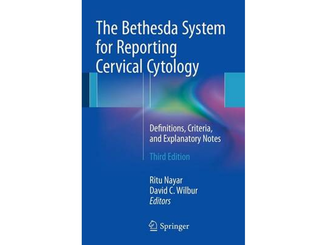 Livro the bethesda system for reporting cervical cytology de ritu nayar ...