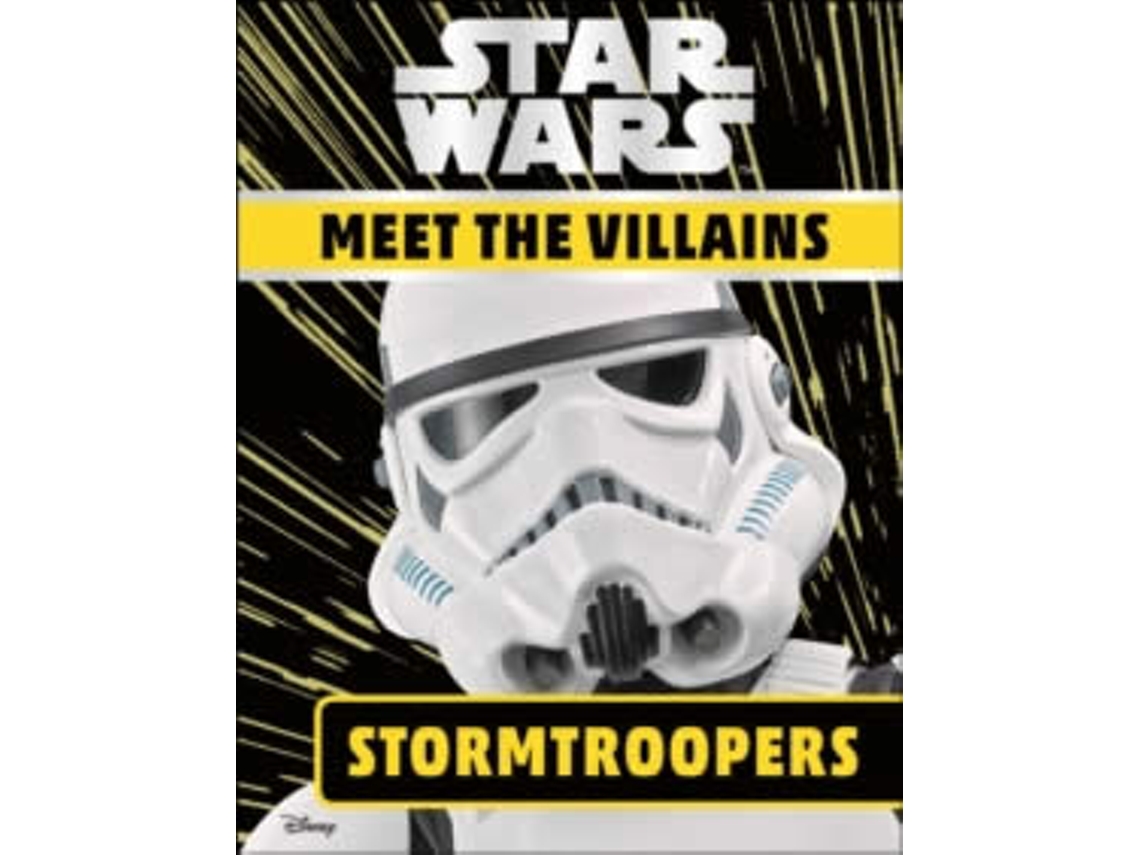 Livro Star Wars™ Meet The Stormtroopers de Emma Grange (Inglês) | Worten.pt