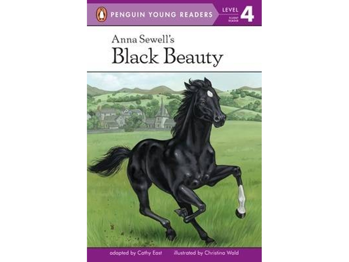 Livro Anna Sewell's Black Beauty (Level 4) de Cathy East | Worten.pt