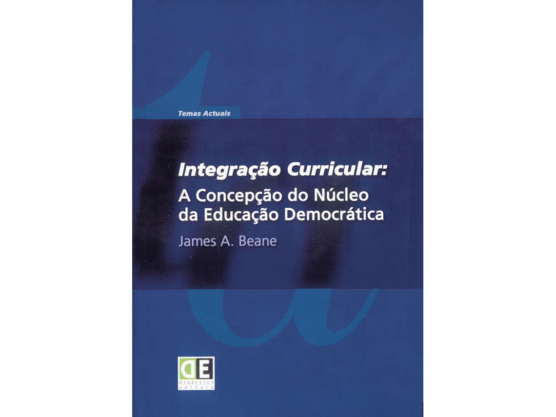 Livro Integração Curricular de James A. Beane (Português - 2002 ...