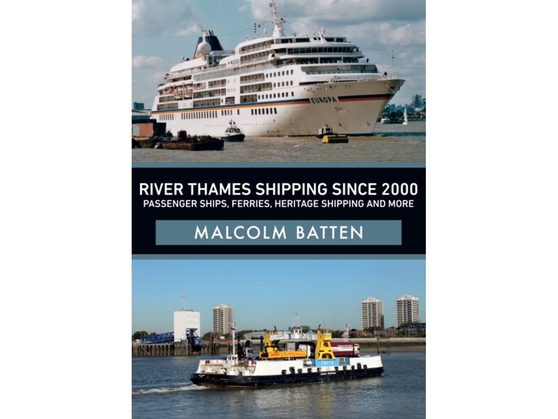 Livro river thames shipping since 2000: passenger ships, ferries ...