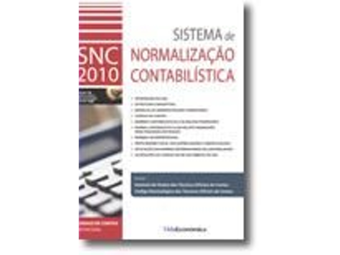 SNC - Sistema de Normalização Contabilística - 2010 | Worten.pt