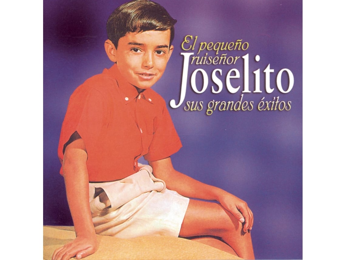 CD Joselito el Pequeño Ruiseñor (sus grandes exitos) | Worten.pt