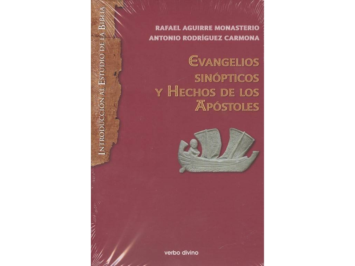 Livro Evangelios Sinópticos Y Hechos De Los Apóstoles de Rafael Aguirre Monasterio, Antonio ...