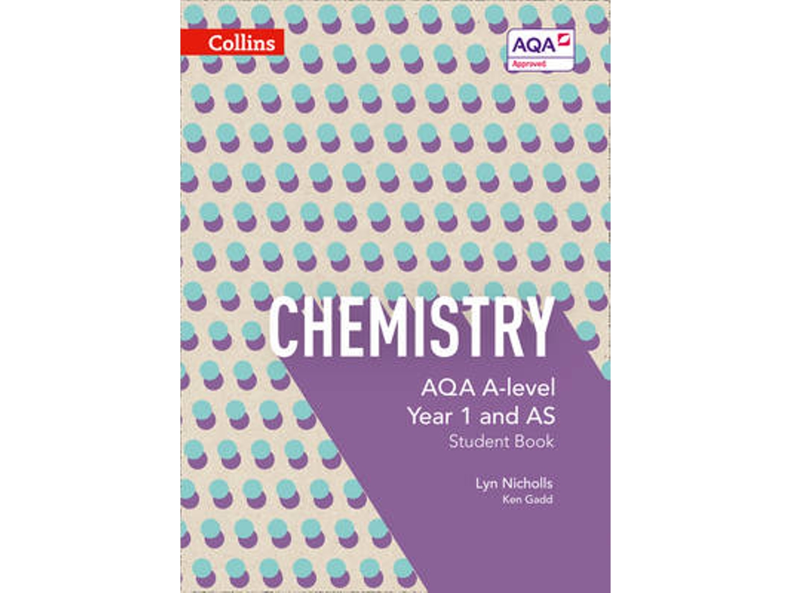 Livro aqa a level chemistry year 1 and as student book de lyn nicholls,ken gadd (inglês) | Worten.pt