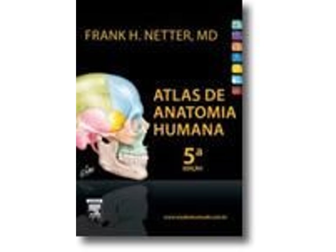 Netter Atlas de Anatomia Humana | Worten.pt