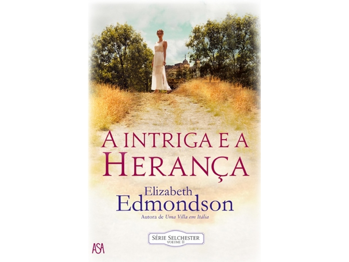 Livro - A Intriga e a Herança de Elizabeth Edmondson (Português ...