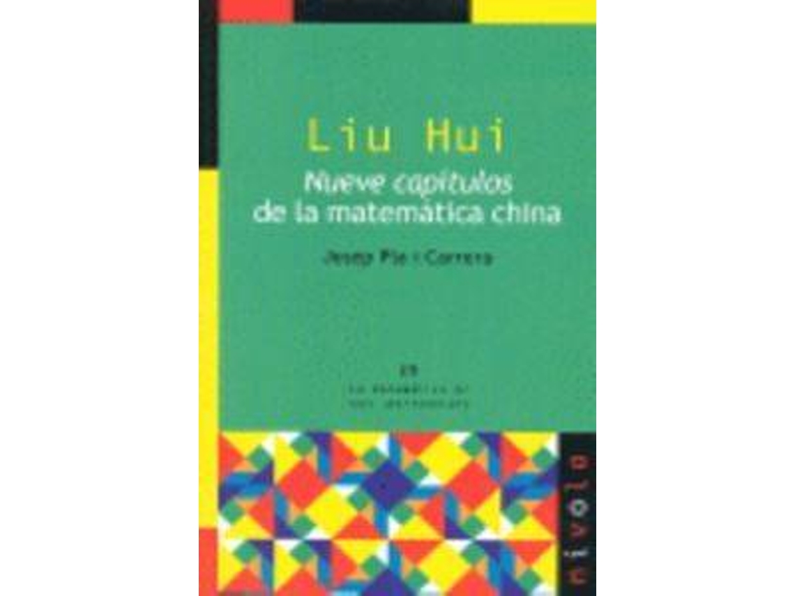 Livro Liu Hui. Nueve Capítulos De La Matemática China de Josep Pla I ...