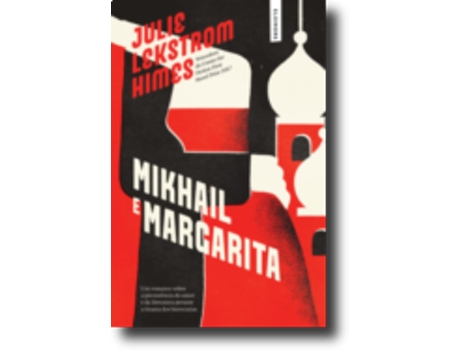 Livro Mikhail E Margarita de Julie Lekstrom Himes (Português) | Worten.pt