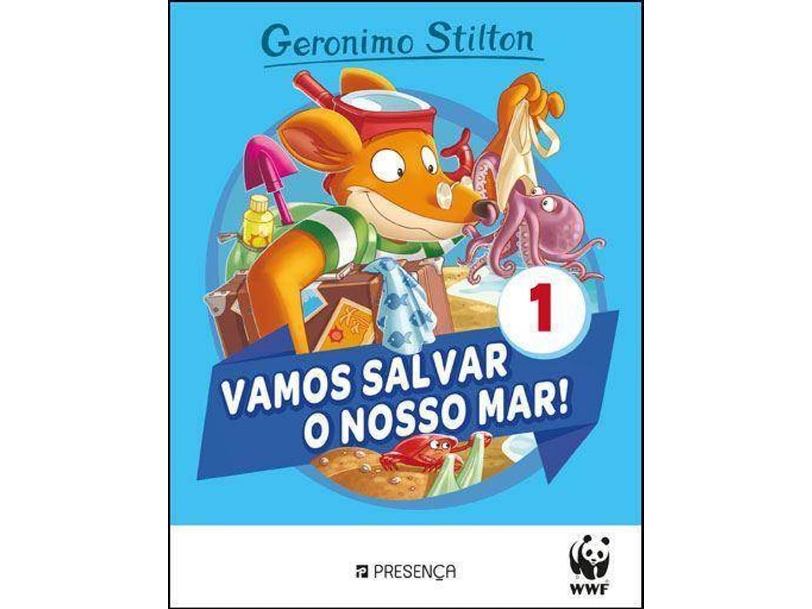 Livro Vamos Salvar o Nosso Mar! de Geronimo Stilton | Worten.pt