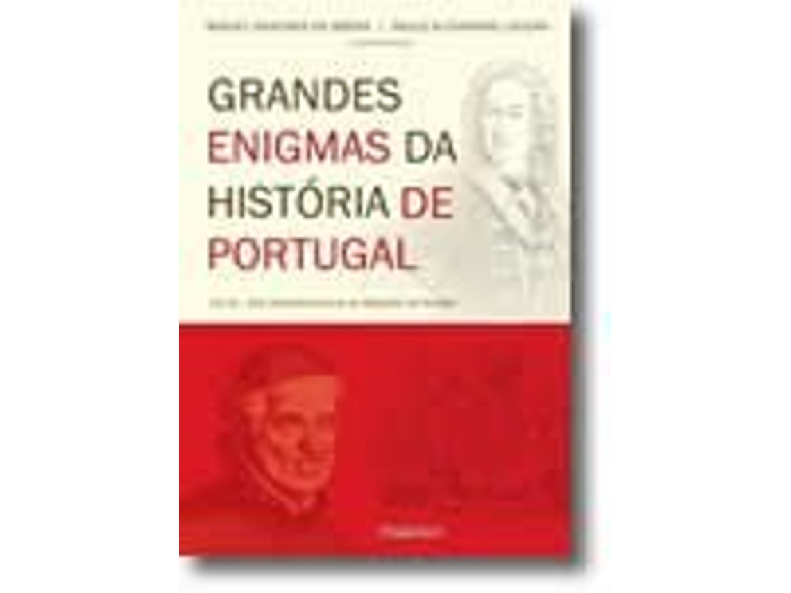 Grandes Enigmas da História de Portugal - Volume III | Worten.pt Grandes Enigmas da História de Portugal - Volume III | Worten.pt