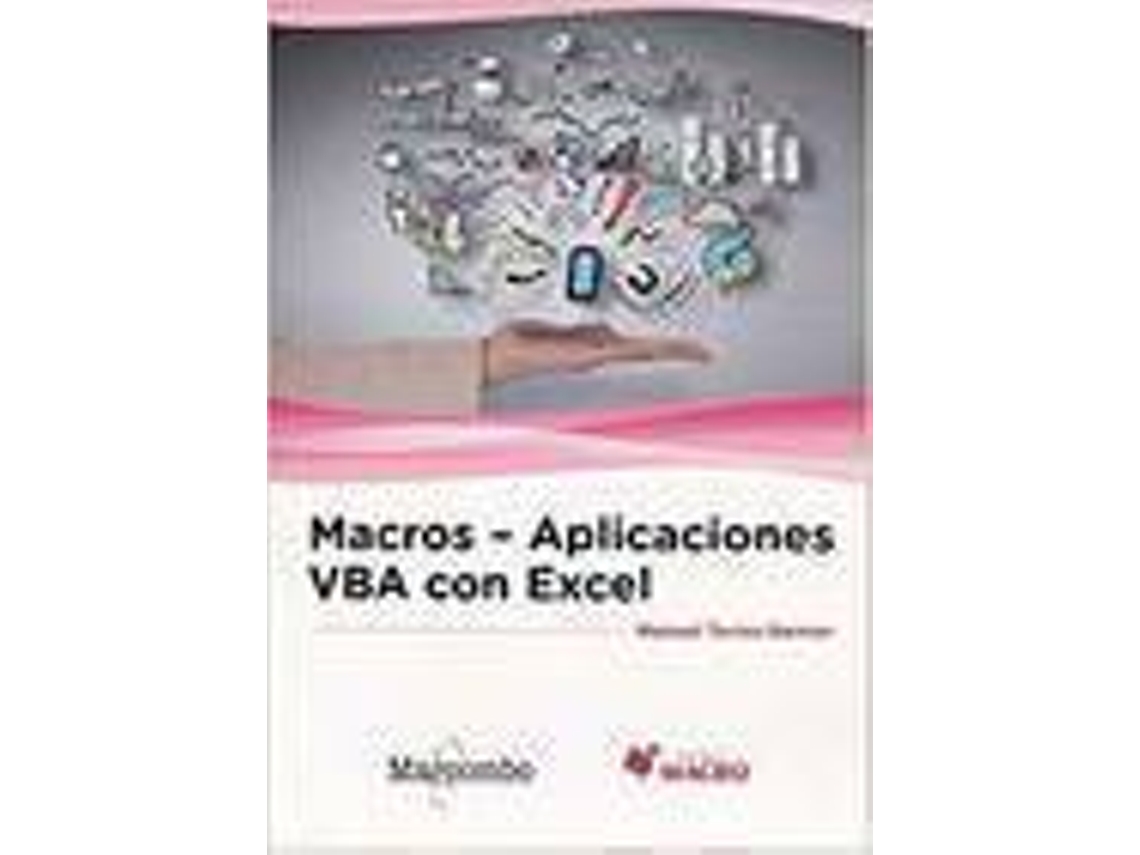 Livro Macros - Aplicaciones Vba Con Excel de Manuel Torres Remon ... Livro Macros - Aplicaciones Vba Con Excel de Manuel Torres Remon ...