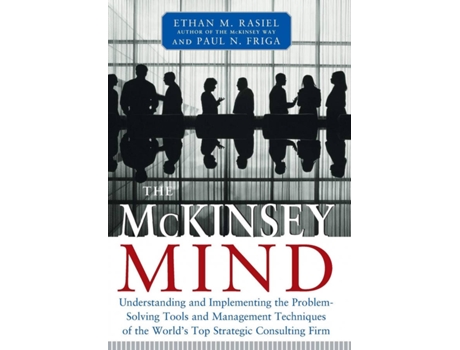 Livro The Mckinsey Mind - Understanding And Implementing The Problem ...