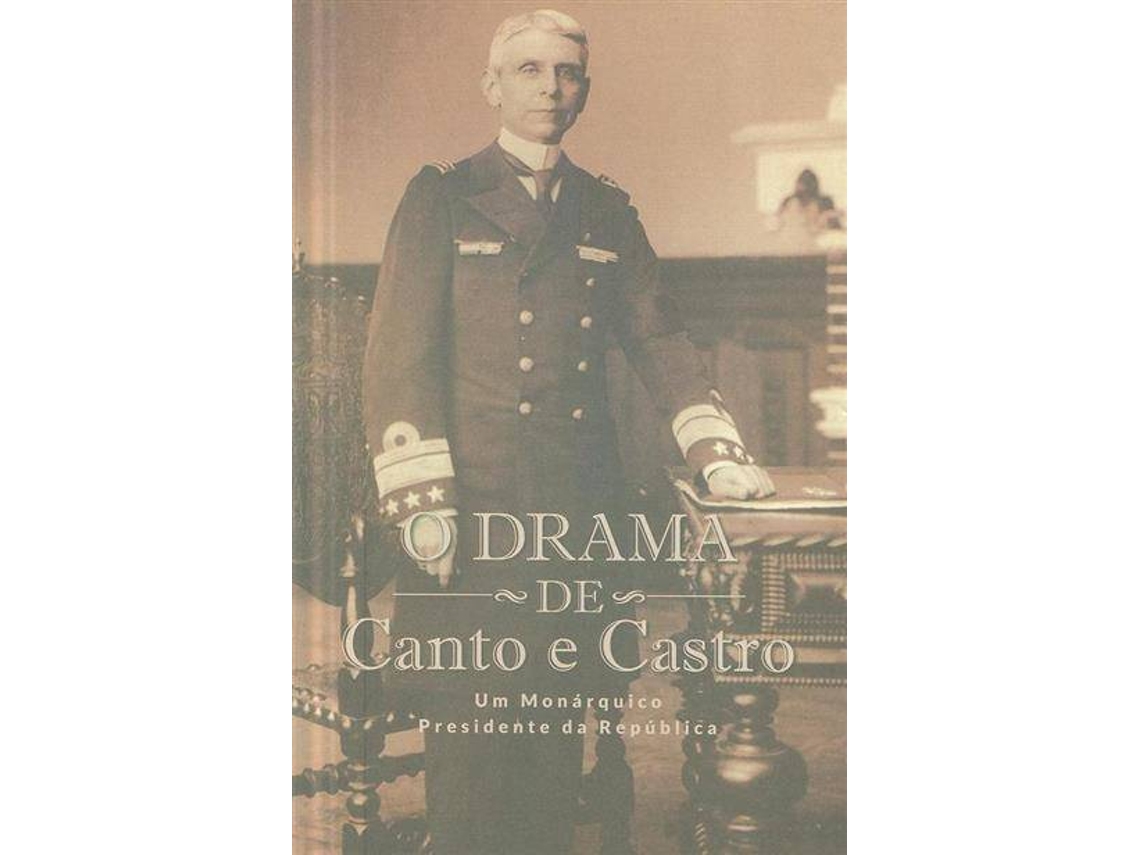 Livro O Drama De Canto E Castro de Maurício De Oliveira (Português ...