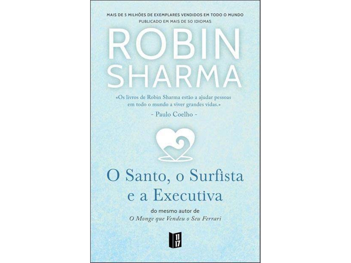 Livro - O Santo, o Surfista e a Executiva - Livro - de Bolso de Robin ...