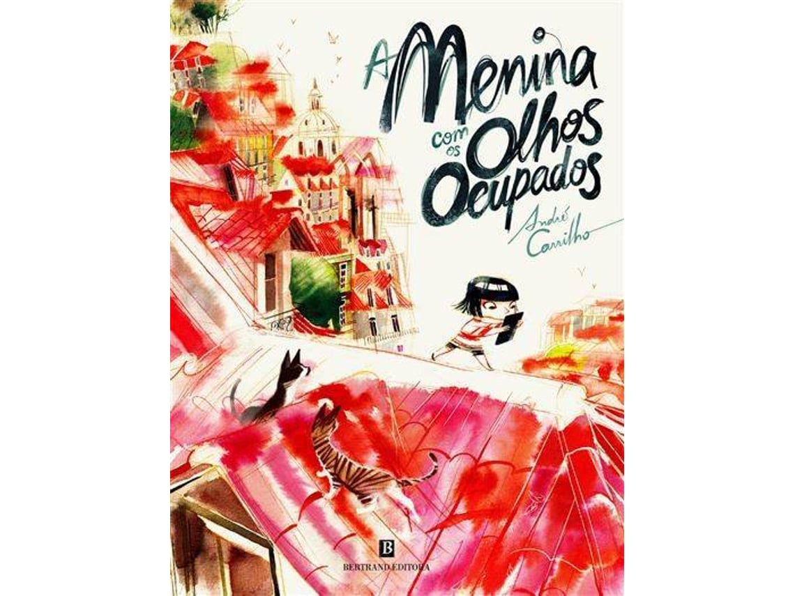 Livro A Menina Com Os Olhos Ocupados de André Carrilho (Português) | Worten.pt