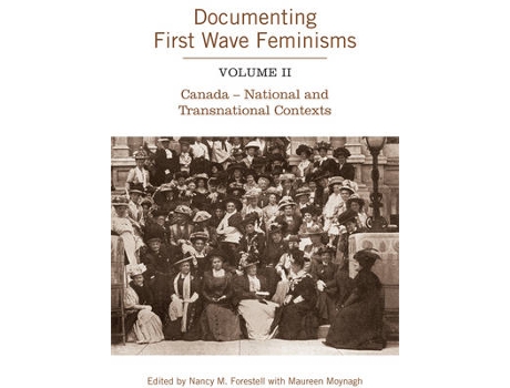 Livro documenting first wave feminisms de nancy forestell,maureen ...
