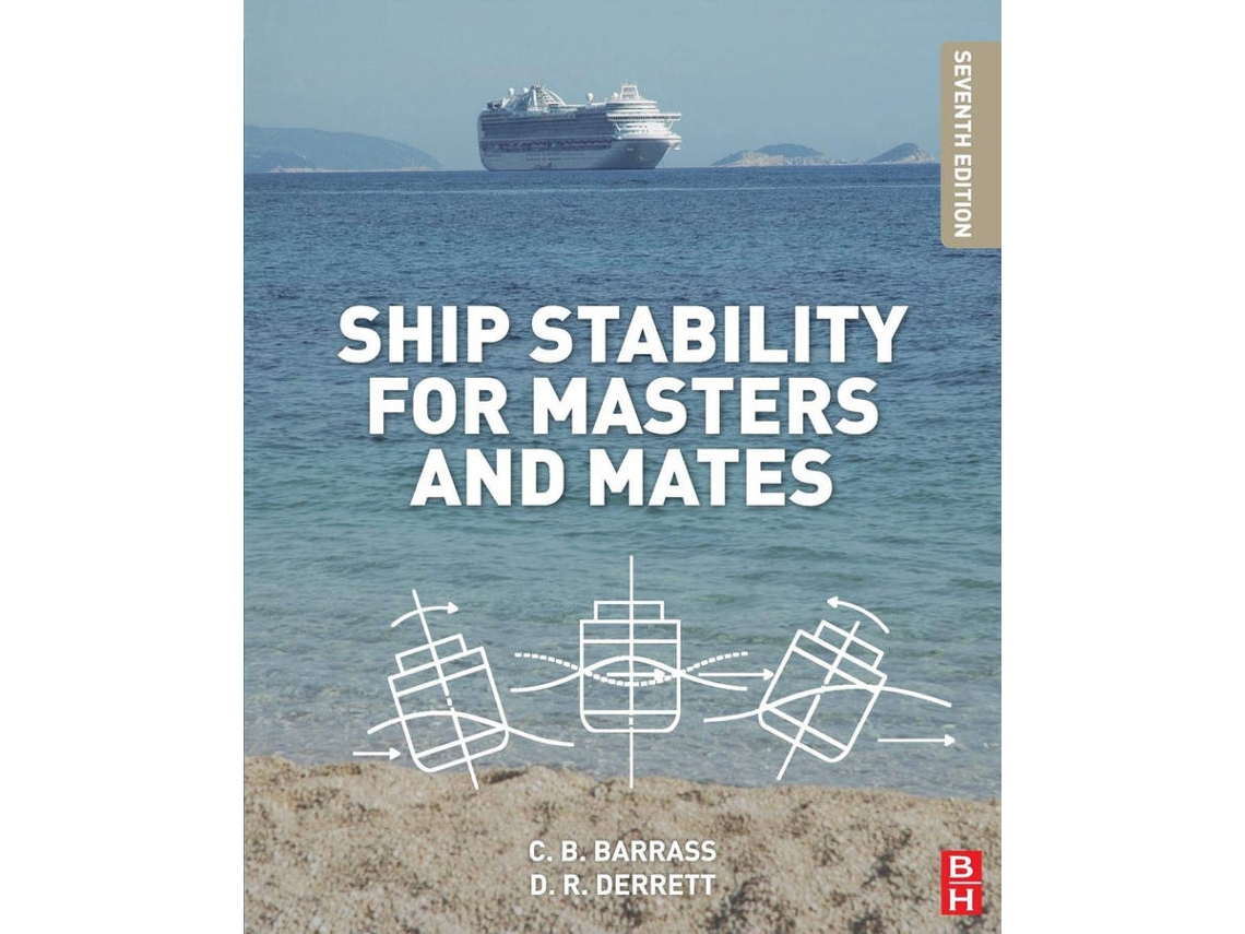 Livro Ship Stability For Masters And Mates 7ªed. de Barrass (Inglês ...