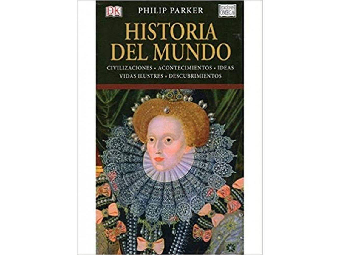 Livro Historia Del Mundo de Philip Parker (Espanhol) | Worten.pt