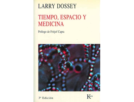 Livro Tiempo, Espacio Y Medicina de Larry Dossey (Espanhol) | Worten.pt