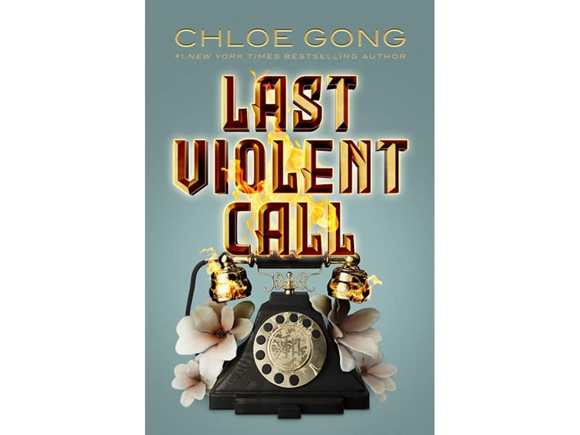 Livro Last Violent Call de Chloe Gong (Inglês) | Worten.pt