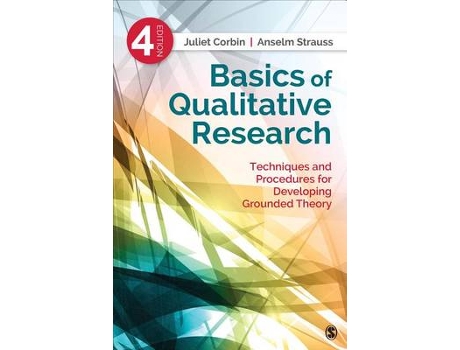 Livro basics of qualitative research de juliet corbin,anselm strauss ...