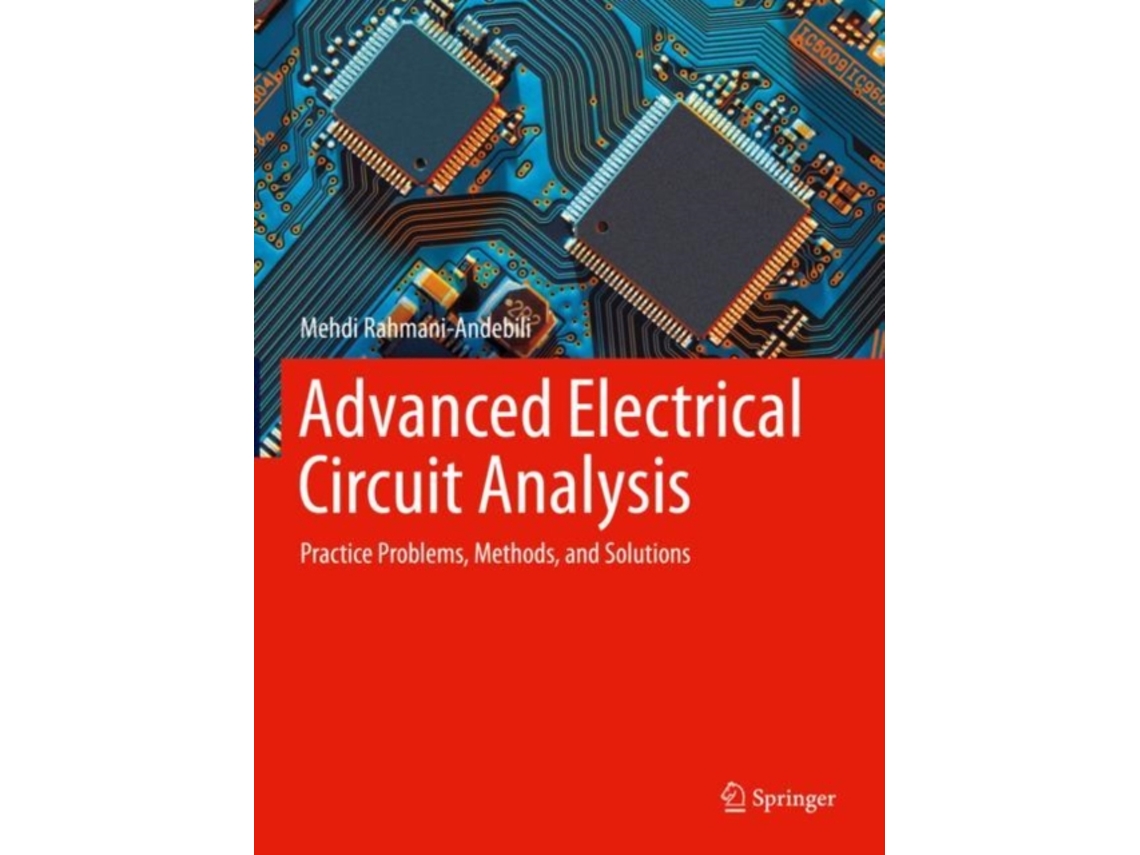 Livro advanced electrical circuit analysis de mehdi rahmani-andebili ... Livro advanced electrical circuit analysis de mehdi rahmani-andebili ...